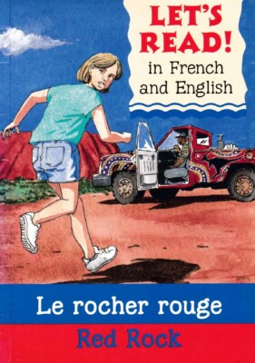 Let’s read in French and English – le rocher rouge – Language Learning